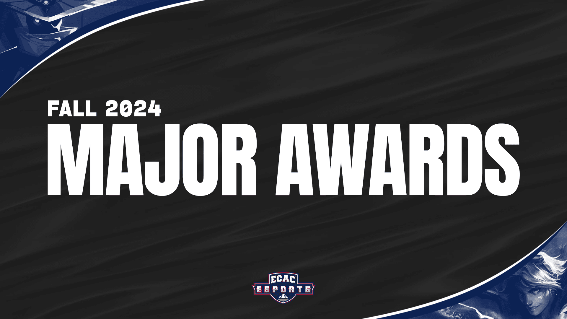 MAJOR AWARDS FOR THE FALL 2024 SEASON | ECAC